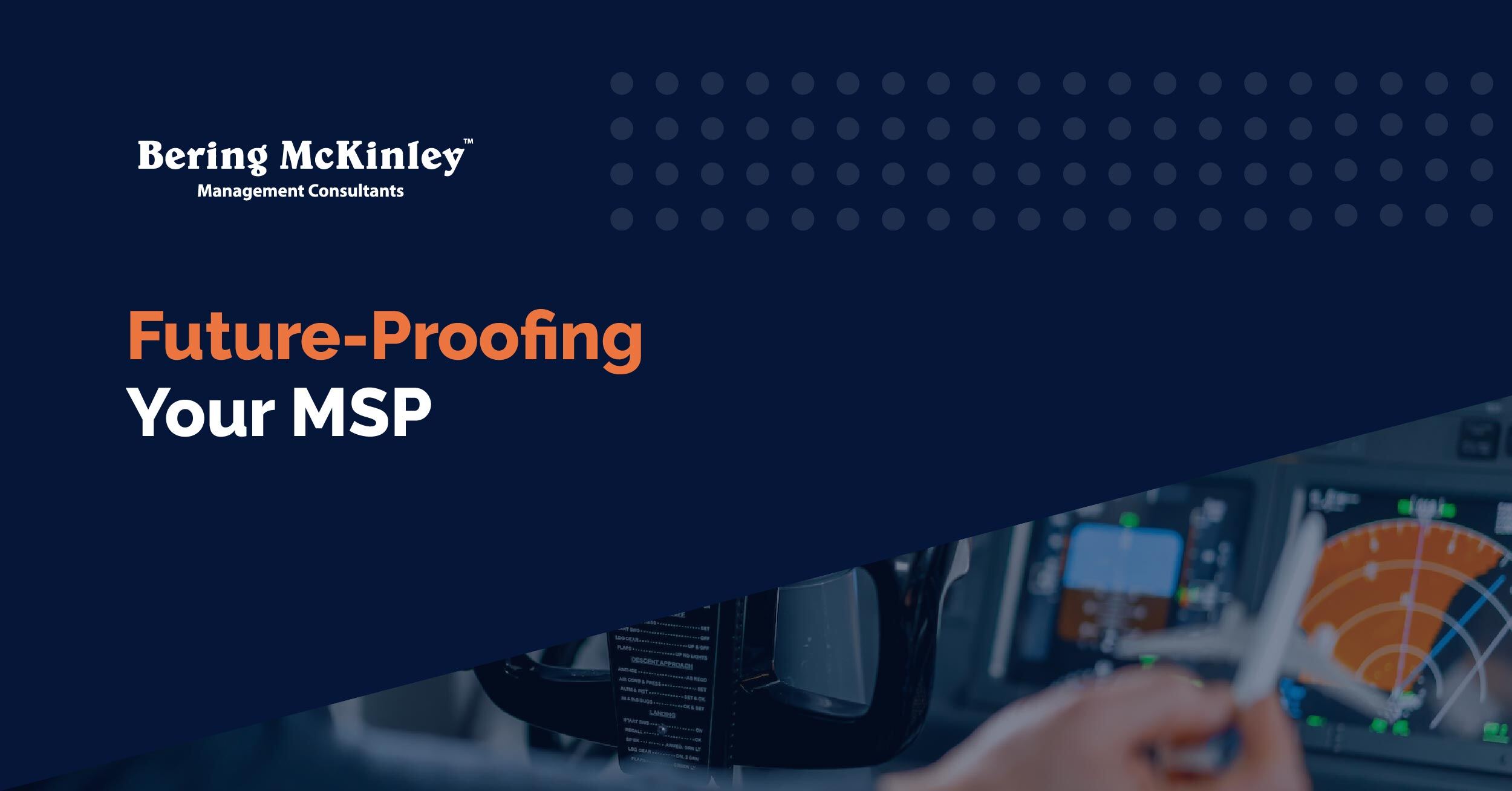 Future-Proof Your MSP for the Next Wave of Tech Innovation and Change